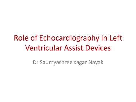 Lvad Left Ventricular Assist Device Echo Pptx