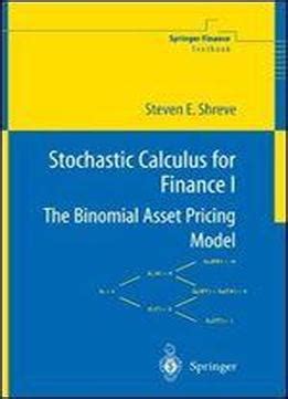 Stochastic Calculus For Finance I The Binomial Asset Pricing Model Download