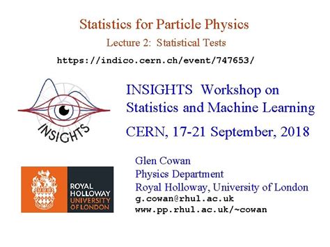 Statistics For Particle Physics Lecture 2 Statistical Tests