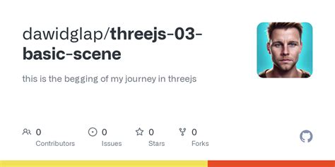 GitHub Dawidglap Threejs 03 Basic Scene This Is The Begging Of My Journey In Threejs