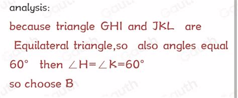 Solved: 4. Triangles GHI and JKL are both equilateral triangles and ∠ T corresponds to ∠ K wiae ...