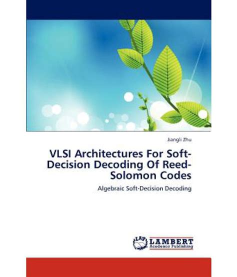 vlsi architectures for soft decision decoding of reed solomon codes