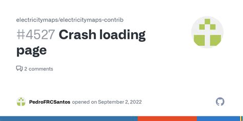 Crash Loading Page · Issue 4527 · Electricitymapselectricitymaps Contrib · Github