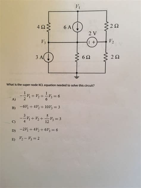 Solved What Is The Super Node KCl Equation Needed To Solve Chegg