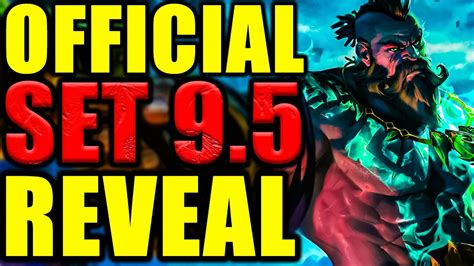 TFT Set 9 5 OFFICIAL REVEAL Full Article My Thoughts YouTube