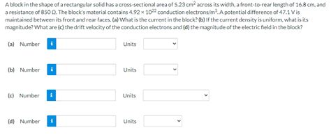 Solved A Block In The Shape Of A Rectangular Solid Has A Chegg