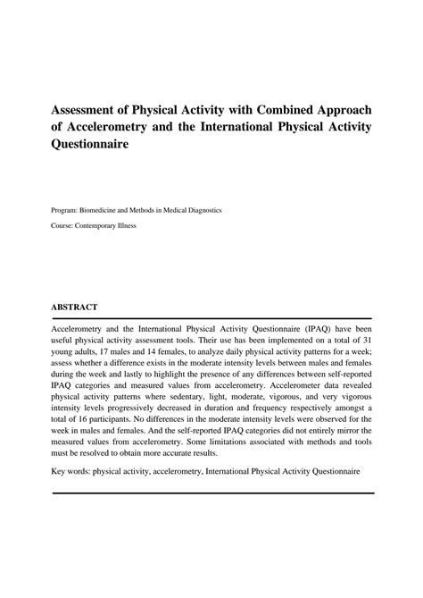 Solution Assessment Of Physical Activity With Combined Approach Of Accelerometry And The