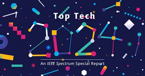 Top Tech 2024 Ieee Spectrum Special Report Innovate