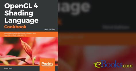 opengl 4 shading language cookbook 3rd ed by david wolff ebook