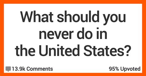 12 People Share What They Think You Should Never Do In The United States