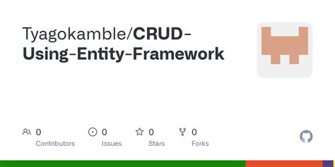 GitHub Tyagokamble CRUD Using Entity Framework