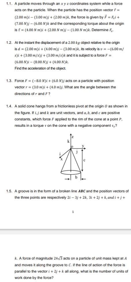 Solved 11 A Particle Moves Through An Xyz Coordinates