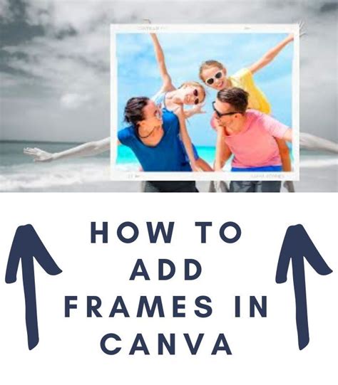 How To Add Frames In Canva How To Add Frames In Canva
