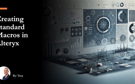 Creating Standard Macros In Alteryx The Data School Down Under