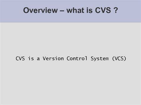 Cvs Concurrent Versions System Network Management Workshop