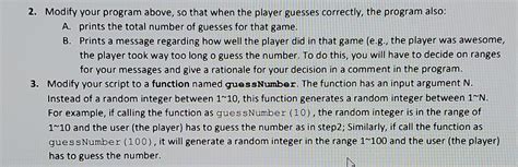 Solved 1 Write A Guessing Number Game Script It