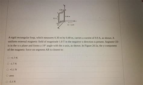 Solved 030 D Bist A Rigid Rectangular Loop Which Measures