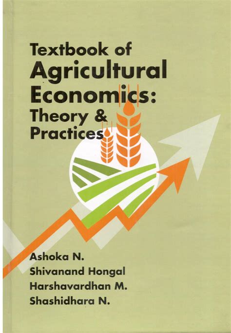 Textbook Of Agricultural Economics Theory And Practices