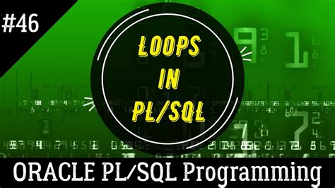 46 Basic While For Loops In Oracle Plsql Oracle Plsql