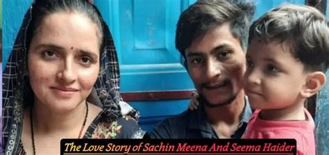 the love story of sachin meena and seema haider pubg love story 2023
