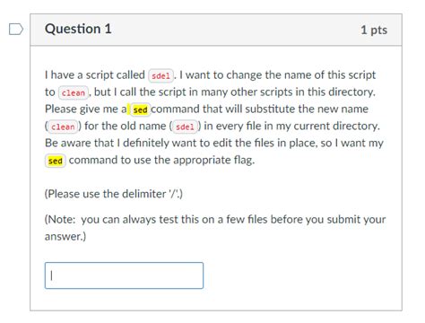 Solved Question 1 1 Pts I Have A Script Called Sdel I Want Chegg Com
