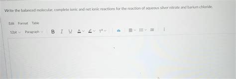 Solved Write The Balanced Molecular Complete Ionic And Net