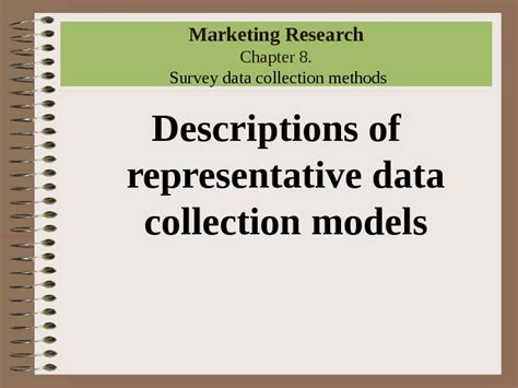 Marketing Research Chapter 8 Survey Data Collection Methods