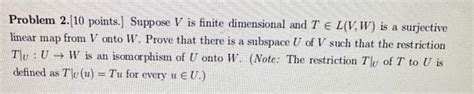 Solved Problem 2 10 Points Suppose V Is Finite Chegg Com