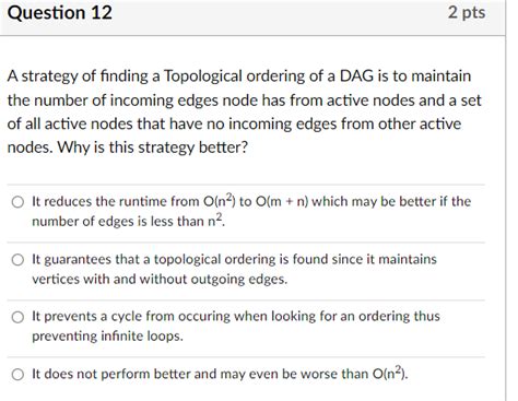 Solved A Strategy Of Finding A Topological Ordering Of A Dag