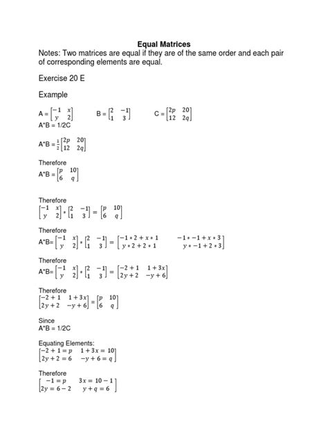 Notes Two Matrices Are Equal If They Are Of The Same Order And Each