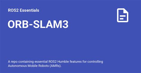 Orb Slam3 Ros2 Essentials