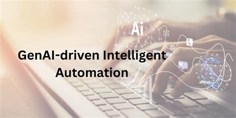 Enhancing Operational Efficiency Through Genai Driven Intelligent