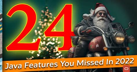 ruthford jay archbold on linkedin 24 java features you missed in 2022