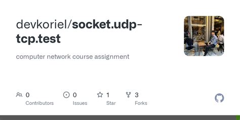 GitHub Devkoriel Socket Udp Tcp Test Computer Network Course Assignment