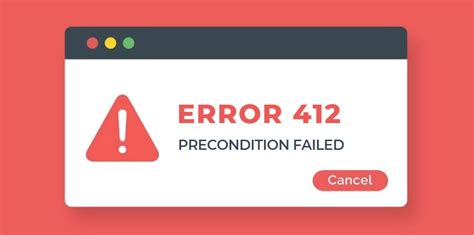 412 Precondition Failed What Is It And How To Fix Mageplaza
