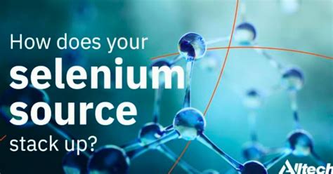 alltech publishes white paper comparing selenium sources by form