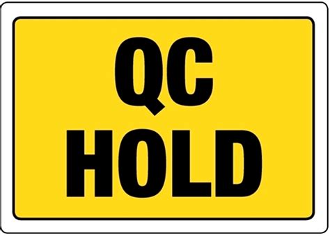 Qc Hold Quality Control Labels