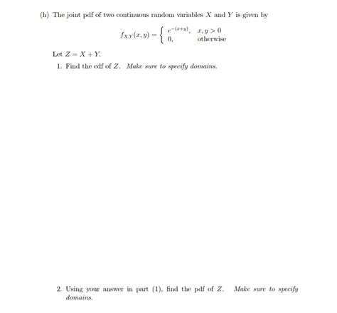 solved h the joint pdf of two continuous random variables