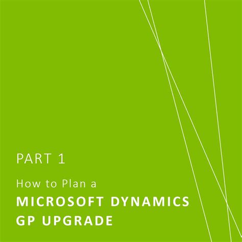 6 Key Steps To Planning A Dynamics Gp Upgrade