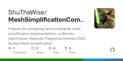 Github Shuthewisemeshsimplificationcomparer Program For Comparing