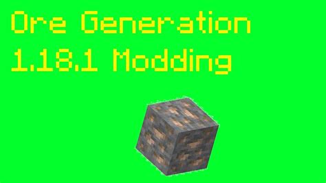 Ore Generation 1 18 1 Minecraft Modding Tutorial Youtube