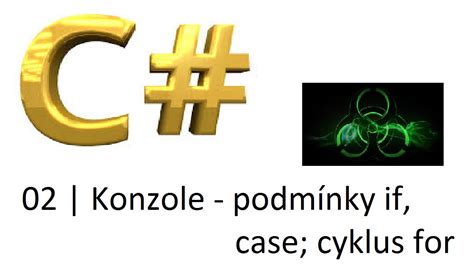 Programování V C 02 Podmínky Cykly Youtube