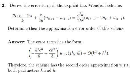 Solved Derive The Error Term In The Explicit Lax Wendroff