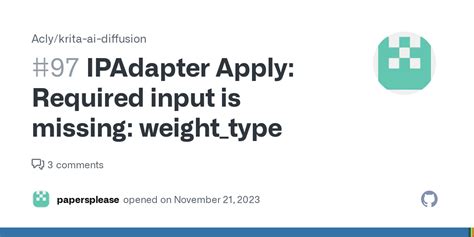 Ipadapter Apply Required Input Is Missing Weighttype · Issue 97
