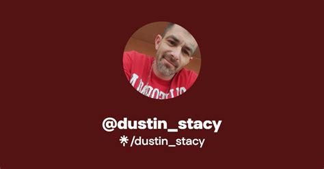 Dustin Stacy Find Dustin Stacy Onlyfans Linktree