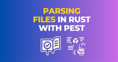 Rust Parsing With Pest And Pest Derive Crates By Luis Soares Dev Genius