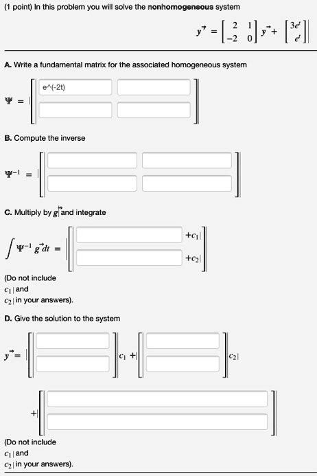 Point In This Problem You Will Solve The Nonhomogeneous System 7 4 5