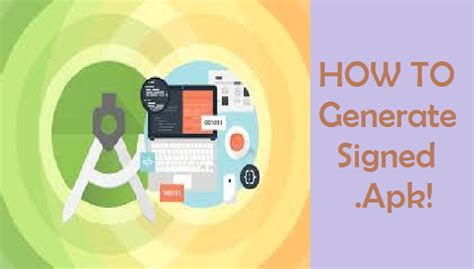 Generate Signed Apk In Android Studio Sign Your App