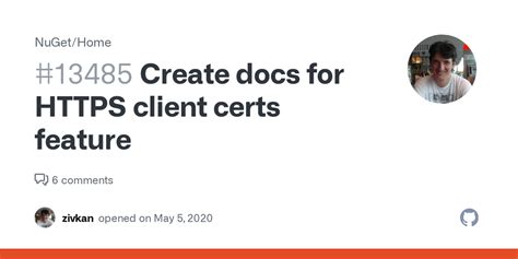 Create Docs For Client Certs Feature · Issue 13485 · Nugethome
