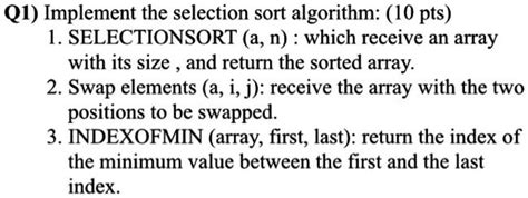 Solved Q1 Implement The Selection Sort Algorithm 10 Pts 1